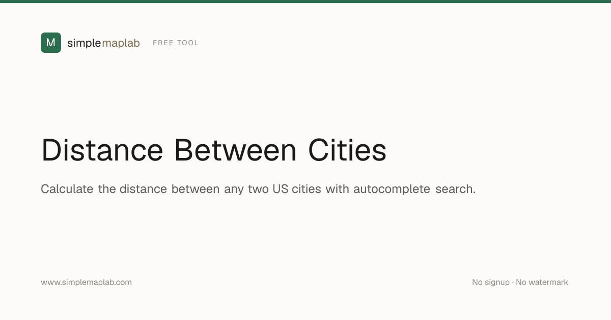 Distance Between Two Cities — Free US City Distance Calculator ...