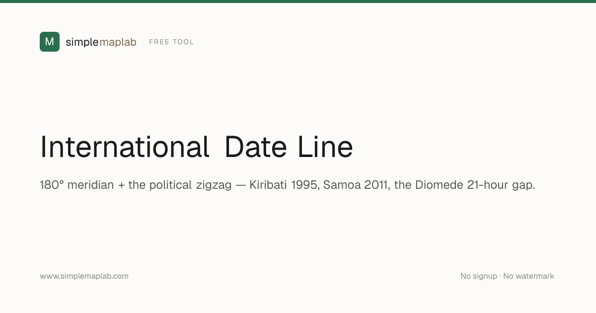International Date Line — World Map, Countries It Touches, and Why It ...